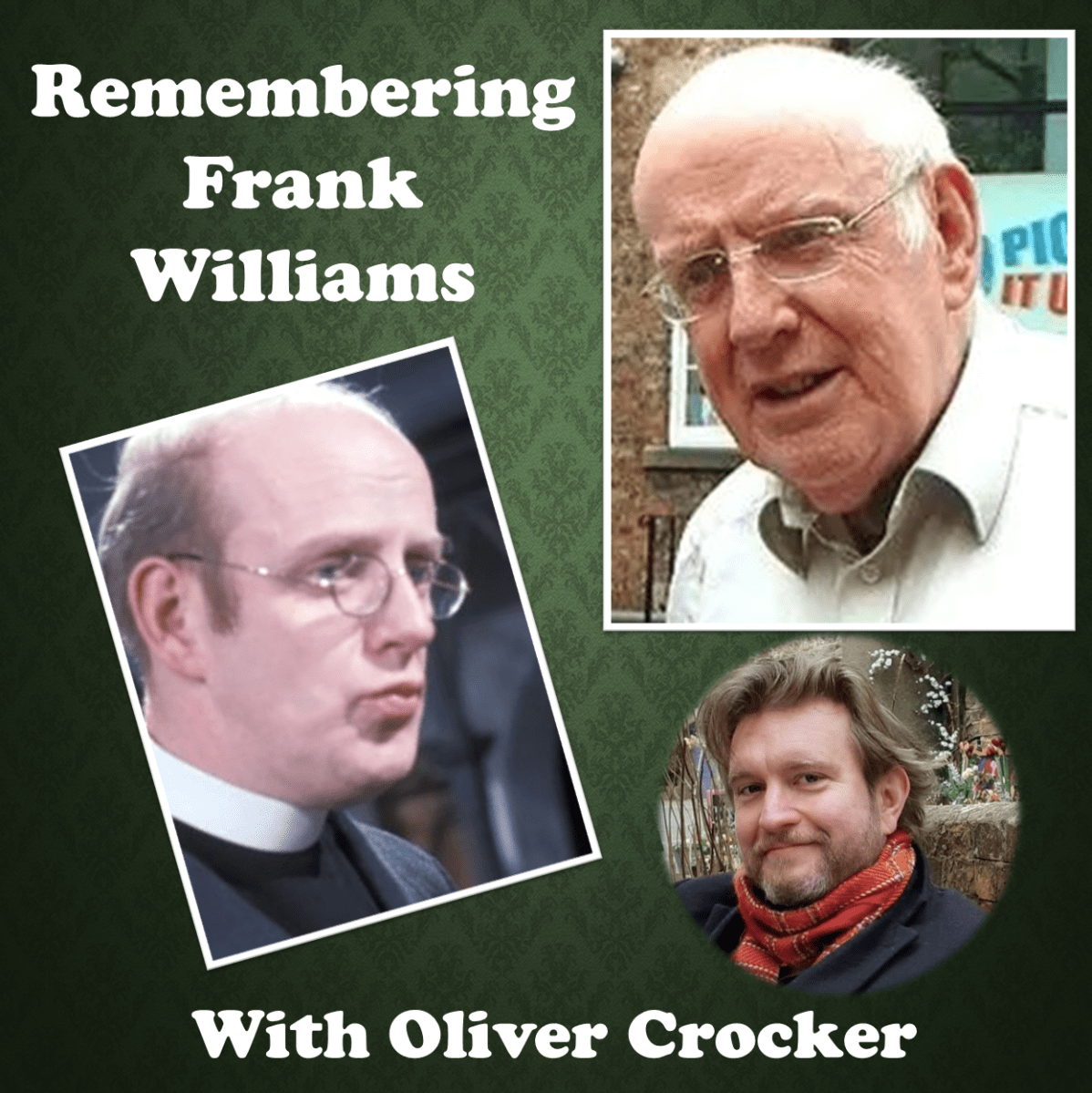 Oliver Crocker: Remembering Frank Williams – The DEC4 Podcast by George ...